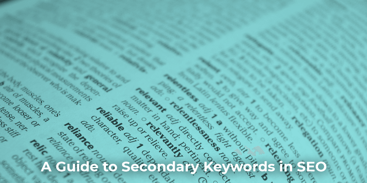 A Guide to Secondary Keywords in SEO